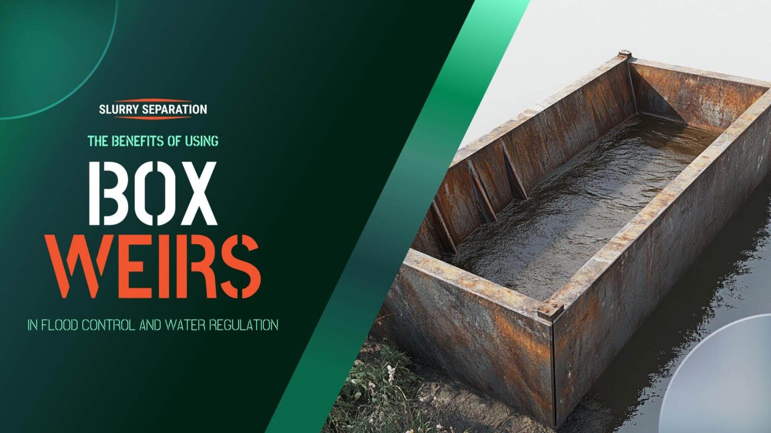 The Benefits of Using Box Weirs in Water Regulation